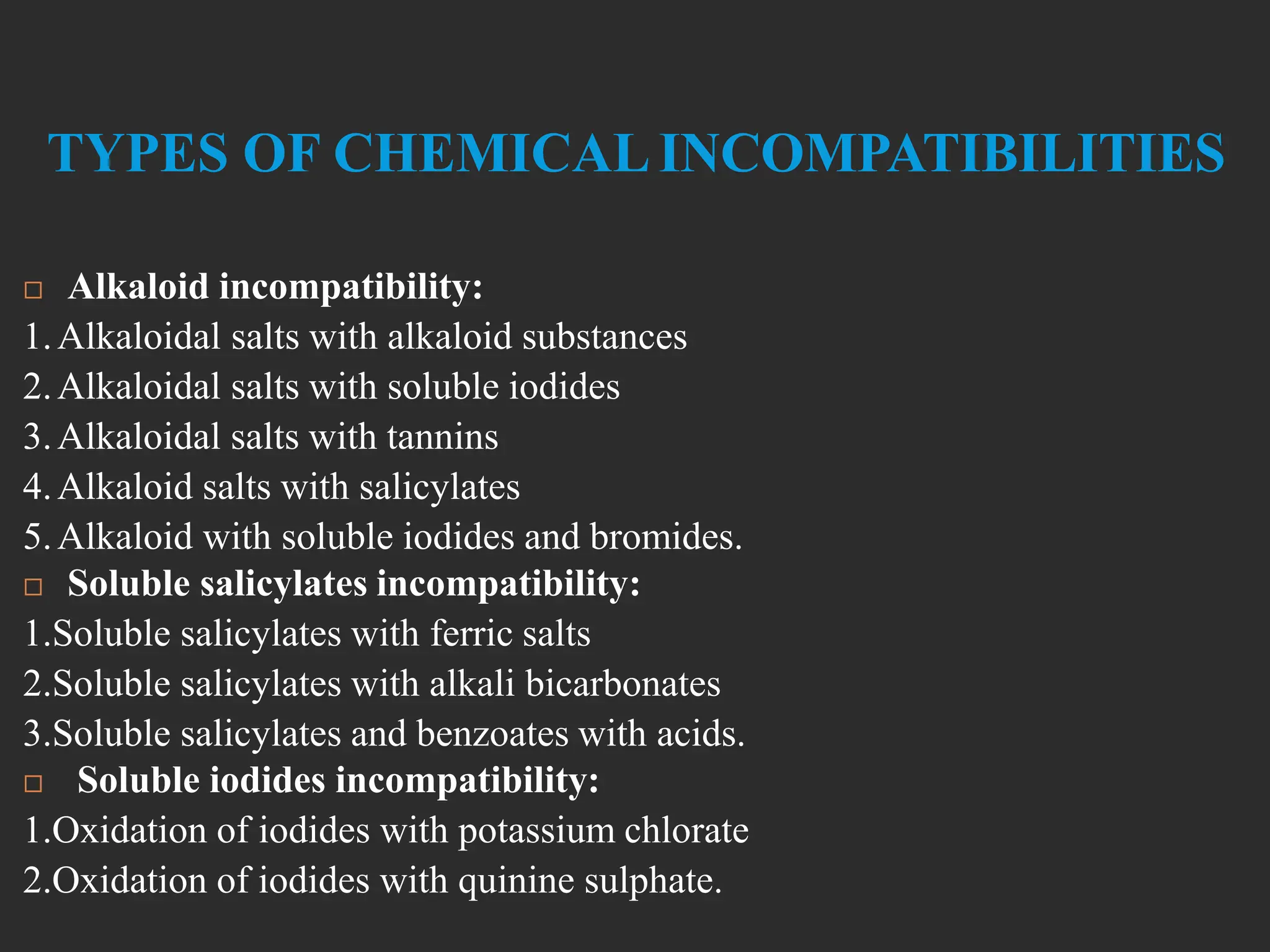 Pharmaceutical Incompatibilities, Physical, Chemical and Therapeutic | PPTX