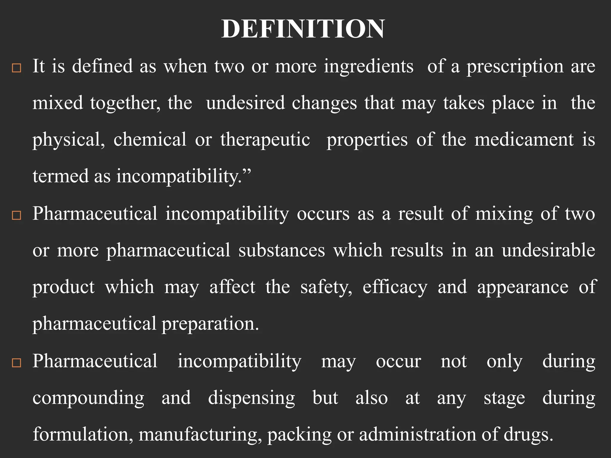 Pharmaceutical Incompatibilities, Physical, Chemical and Therapeutic | PPTX
