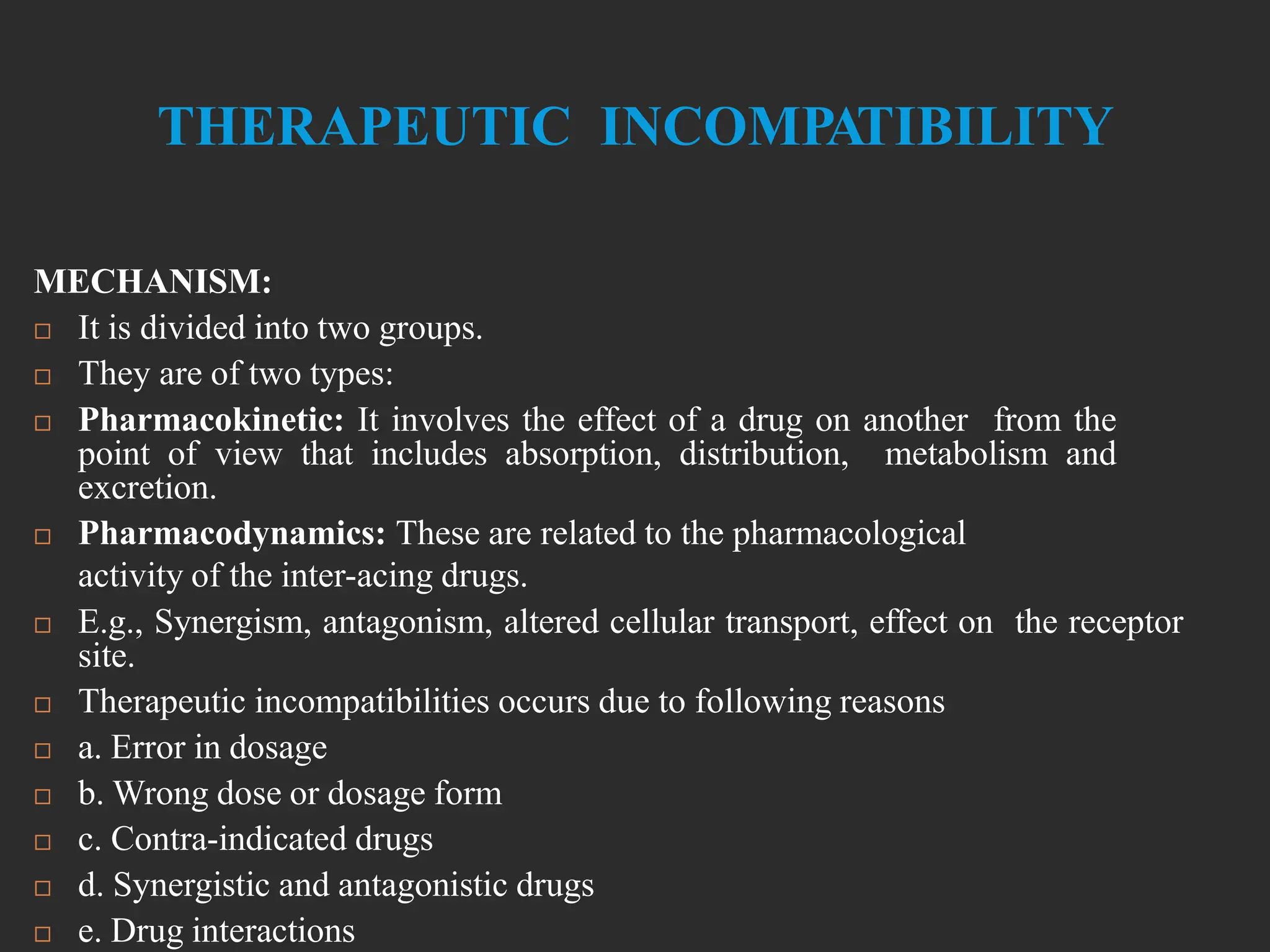 Pharmaceutical Incompatibilities, Physical, Chemical and Therapeutic | PPTX