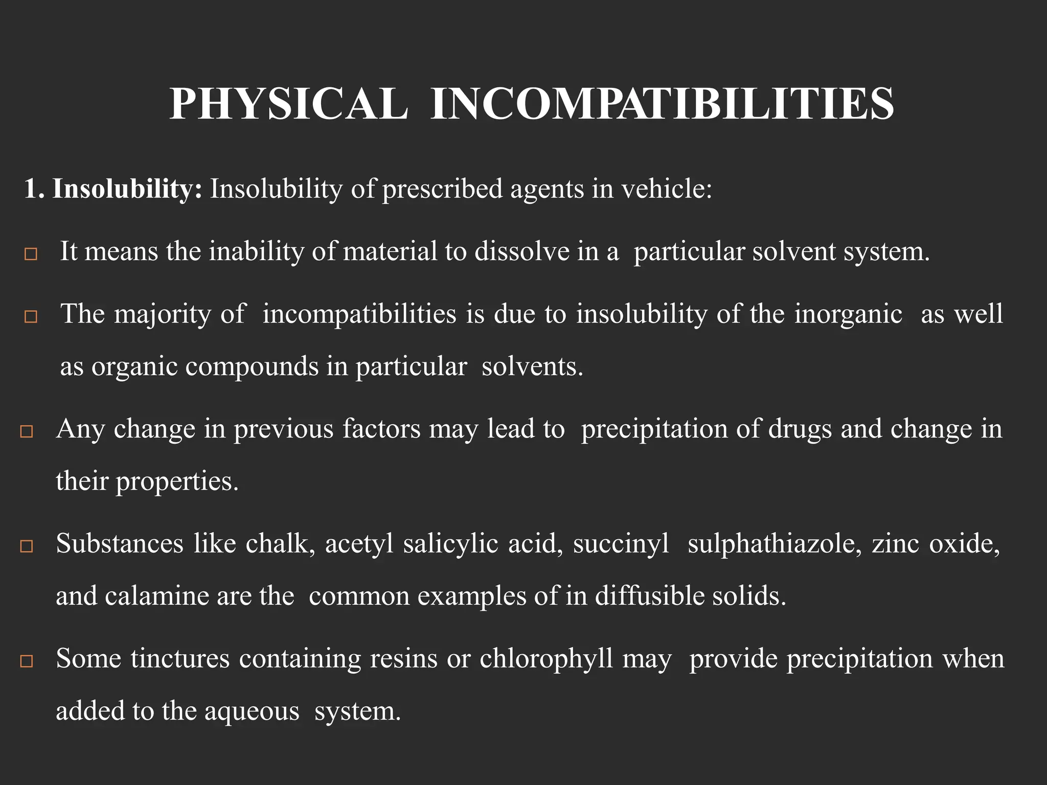 Pharmaceutical Incompatibilities, Physical, Chemical and Therapeutic | PPTX