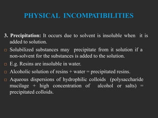 Pharmaceutical Incompatibilities, Physical, Chemical and Therapeutic | PPTX