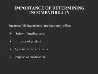 Pharmaceutical Incompatibilities, Physical, Chemical and Therapeutic | PPTX