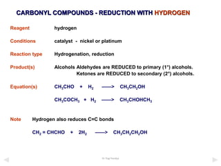 CARBONYL COMPOUNDS ALDEHYDES AND KETONES | PDF