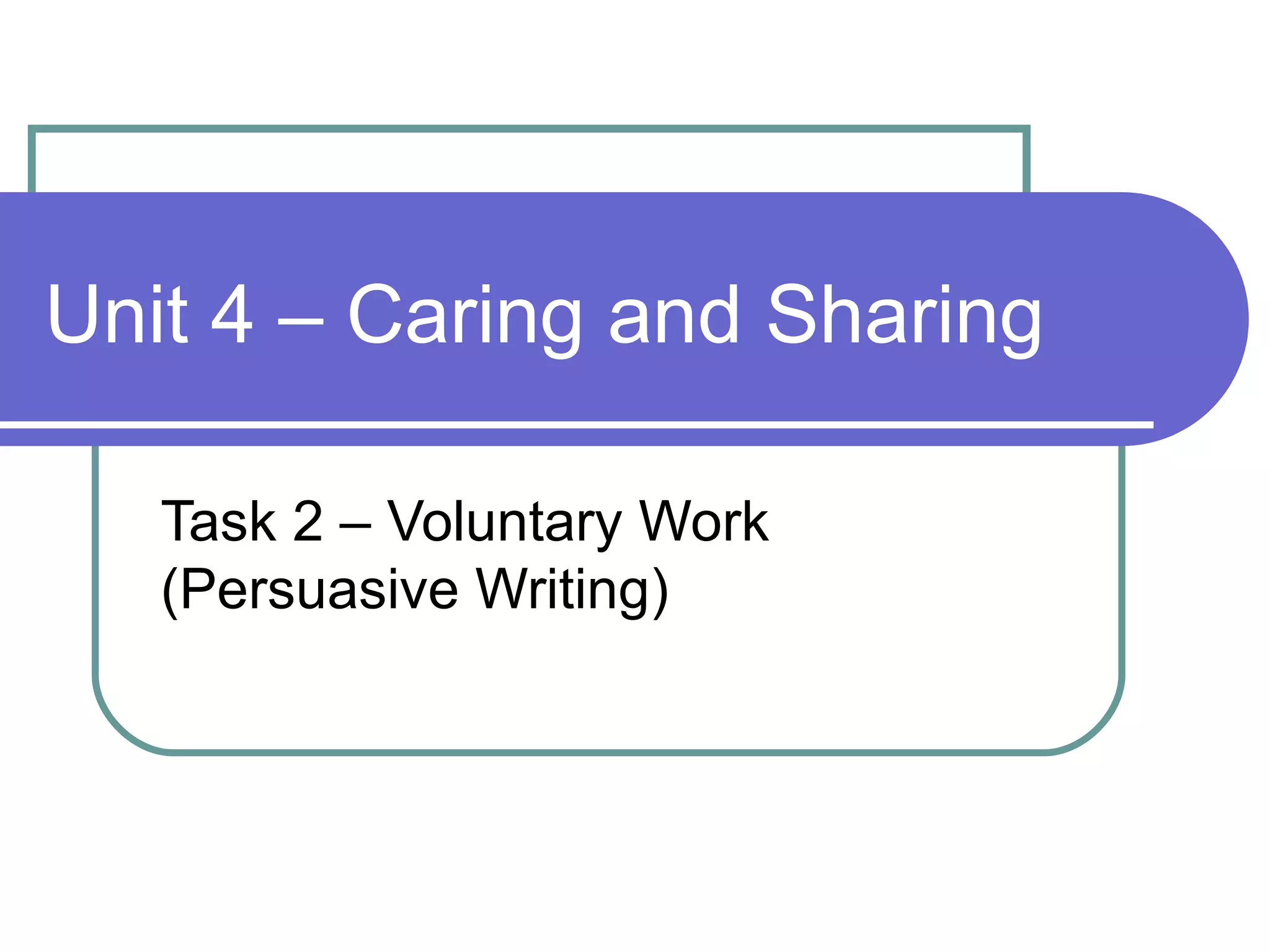 Unit 4 – caring and sharing | PPT