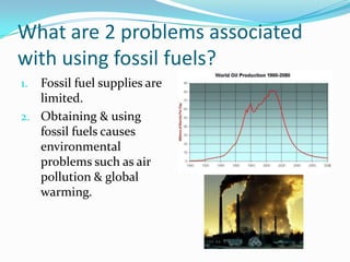 Unit 4 ch 17 s1 energy resources & fossil fuels | PPTX