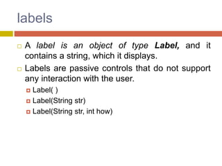 java-Unit4 chap2- awt controls and layout managers of applet | PPTX