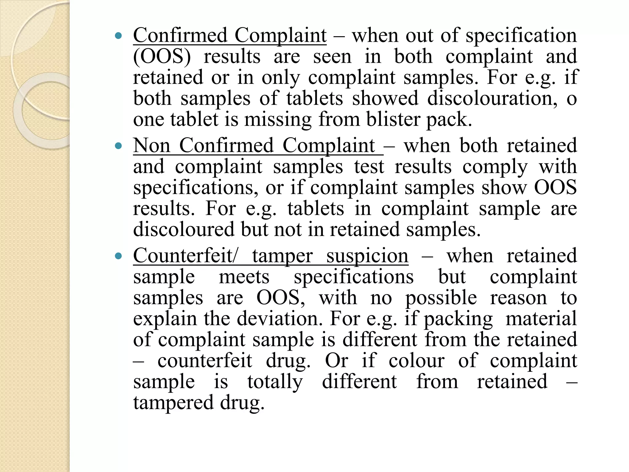 A COMPLETE STUDY ON COMPLAINTS, DRUG RECALL, RETURNED PRODUCTS, AND ...