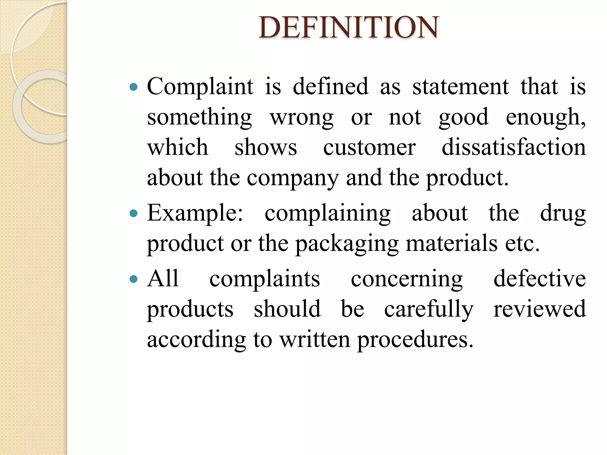 A COMPLETE STUDY ON COMPLAINTS, DRUG RECALL, RETURNED PRODUCTS, AND ...