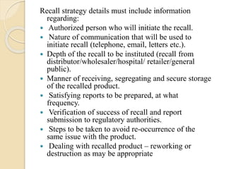 A COMPLETE STUDY ON COMPLAINTS, DRUG RECALL, RETURNED PRODUCTS, AND ...
