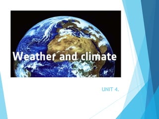 Unit4 climate | PPTX