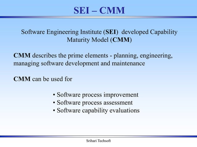 Unit4 Software Engineering Institute Sei S Capability Maturity Model