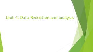 Unit 4 Data Reduction.pdf