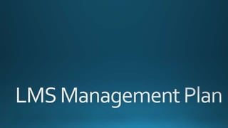 Unit 4 design and layout of lms | PPT