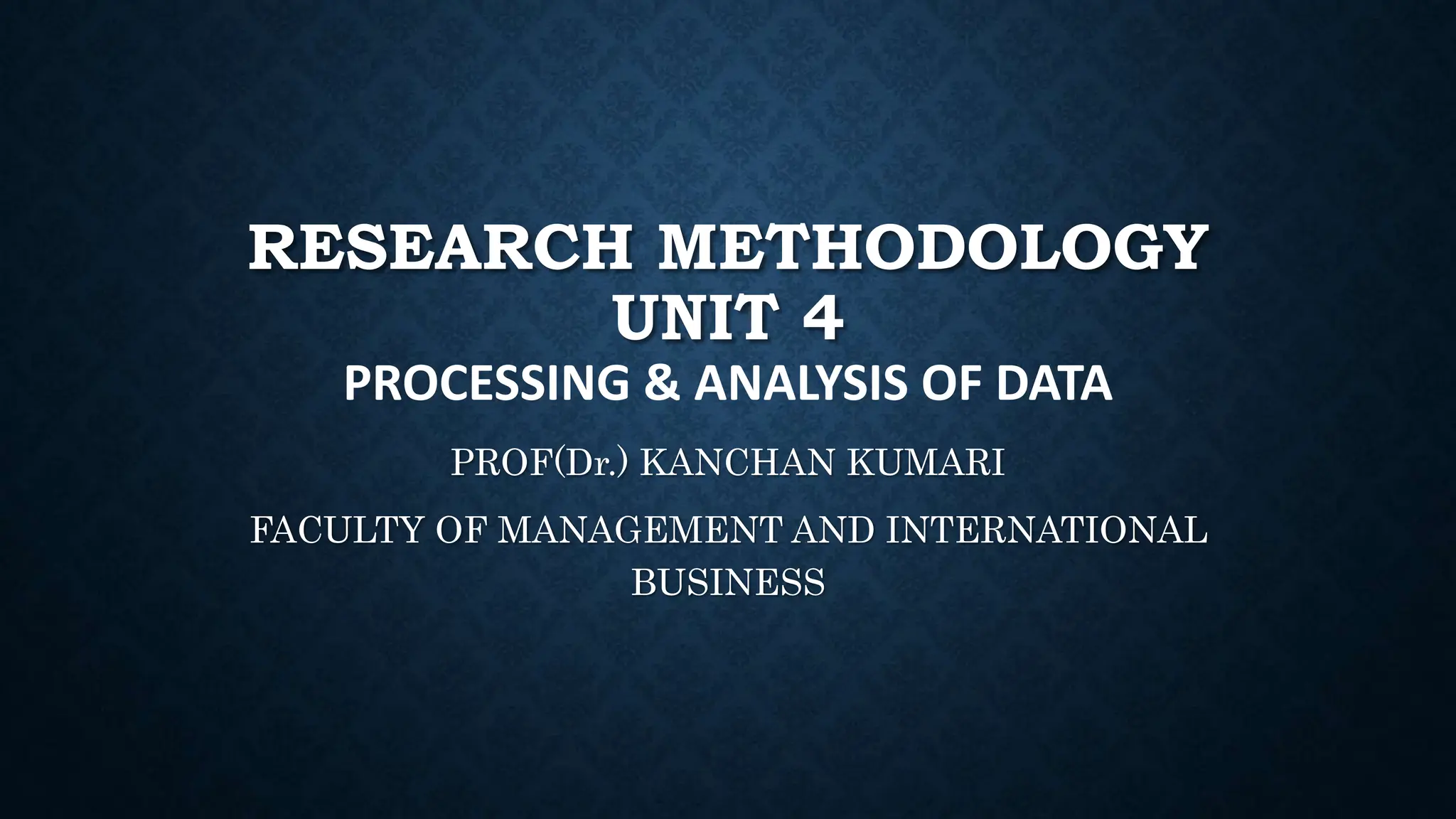 unit 4 deta analysis bbaY Dr kanchan.pptx
