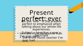 Unit 4D - Present perfect + superlative.pptx