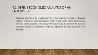 Unit 4 economic analysis of enterprises.pptx