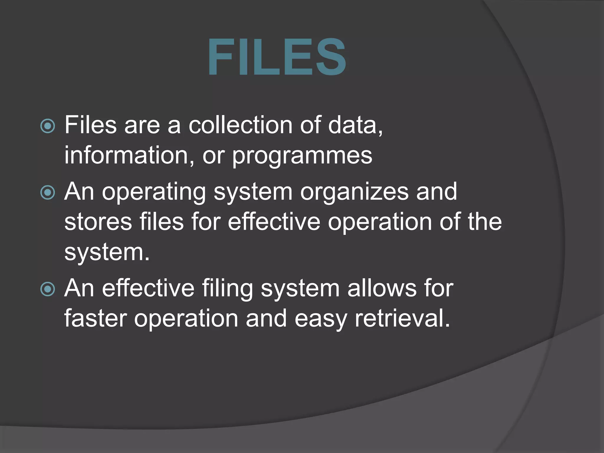 Unit 4 File and Data Management | PPSX