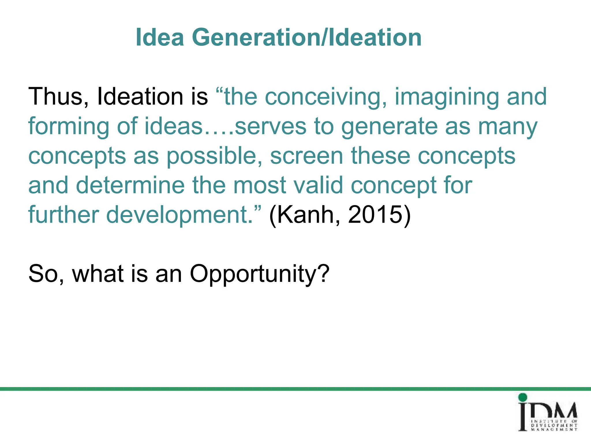 UNIT 4_Idea to opportunity.pptx