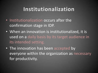 Unit 4 Implementation and Institutionalization | PPTX