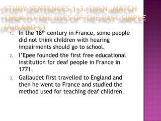 Unit 4 Lesson 1 Deaf education | PPTX