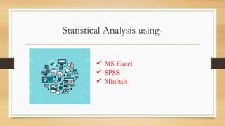 Application of Excel and SPSS software for statistical analysis- Biostatistics and Research ...