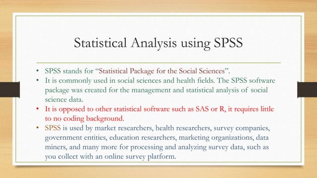Application of Excel and SPSS software for statistical analysis- Biostatistics and Research ...