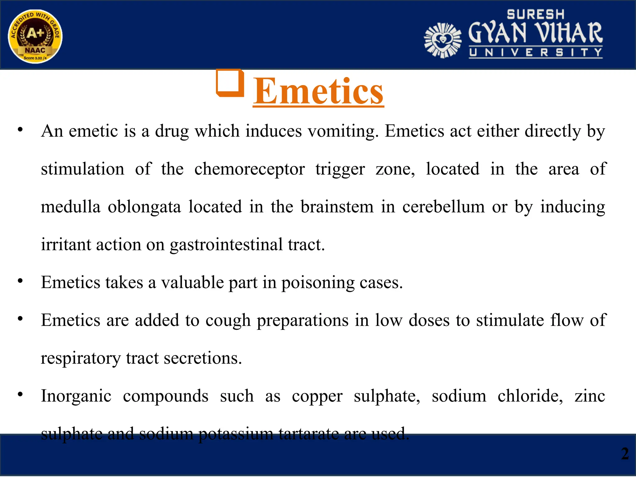 Unit 4, Lecture 32 (Old).pptx EMETICS (PART-I) | PPTX
