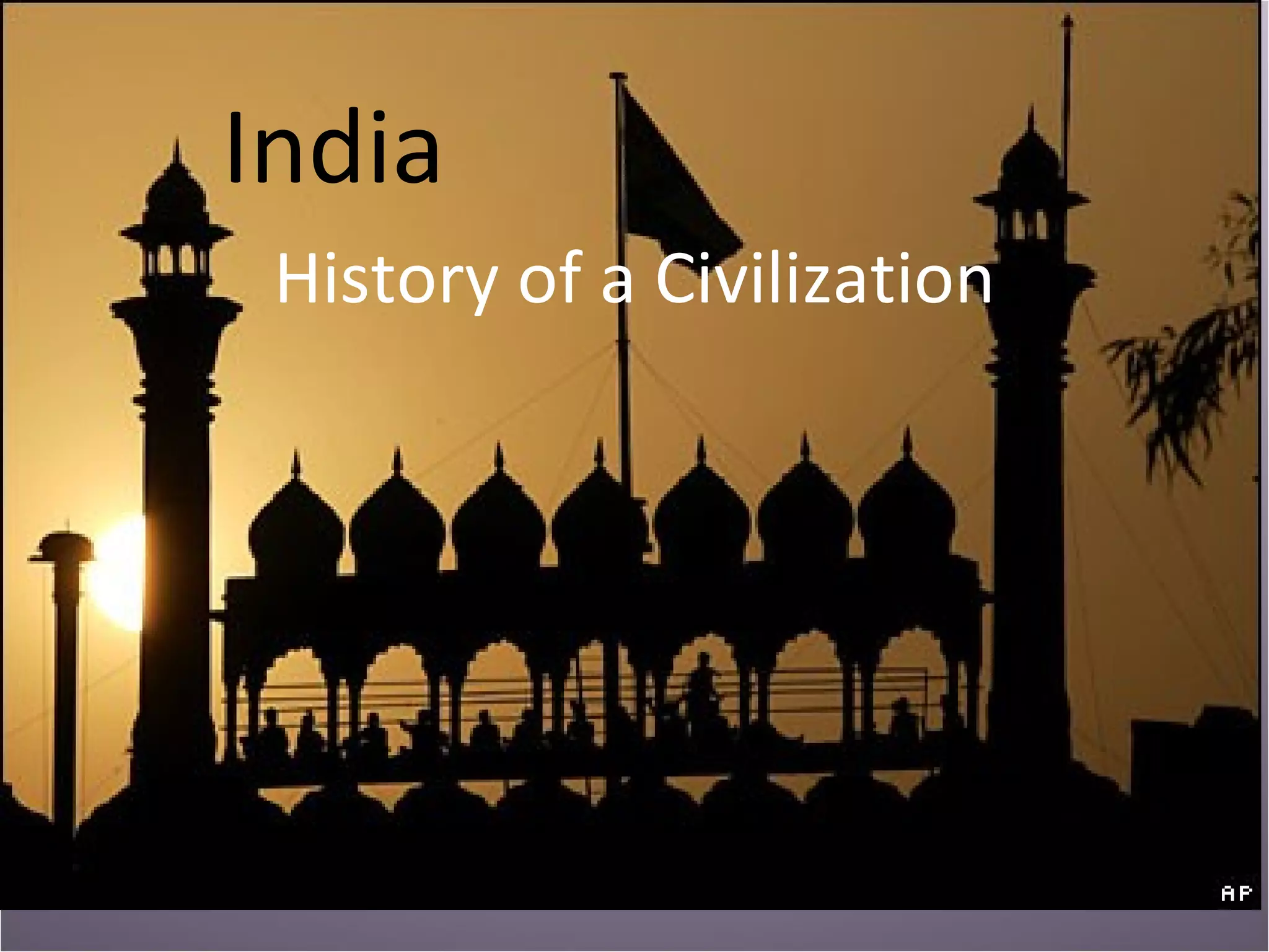 Unit 4 lesson 2 india history of a civilization | PPT