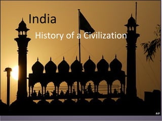 Unit 4 lesson 2 india history of a civilization | PPT