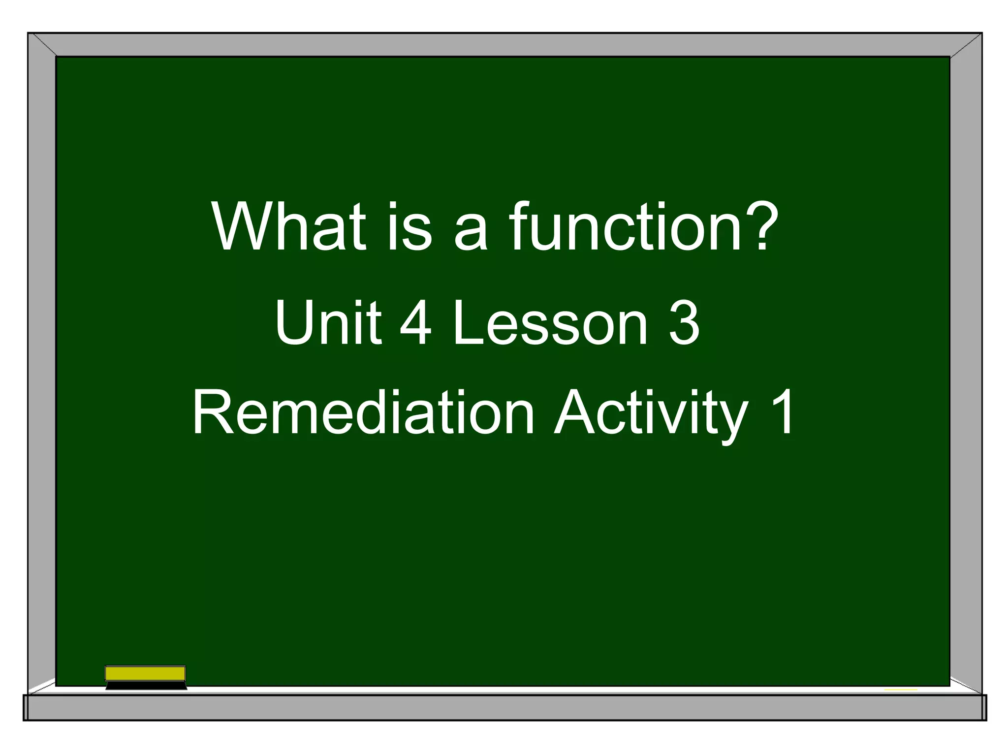 Unit 4 lesson 3 remediation activity 1 | PPT
