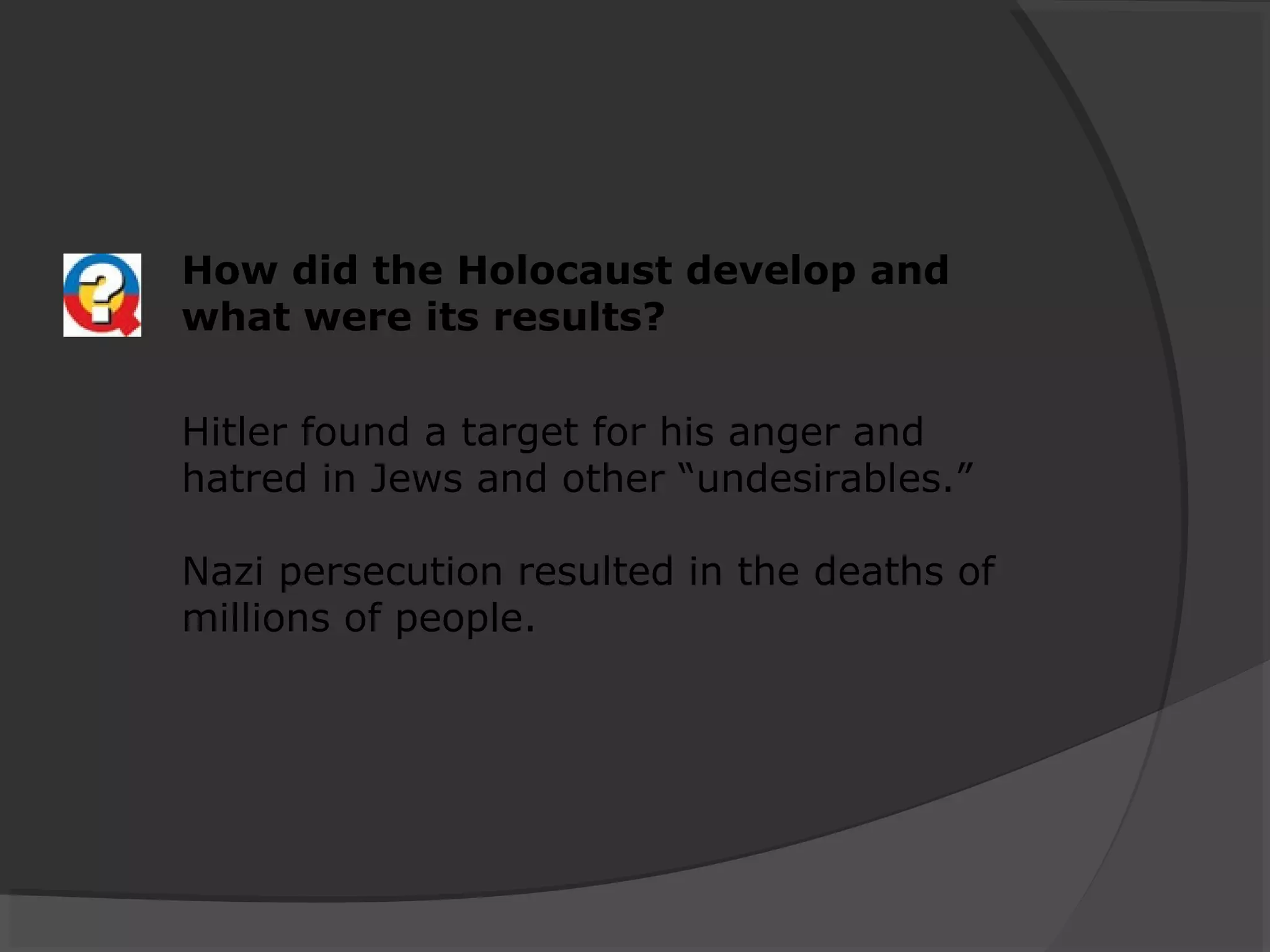 Unit 4 lesson 5 the holocaust | PPT