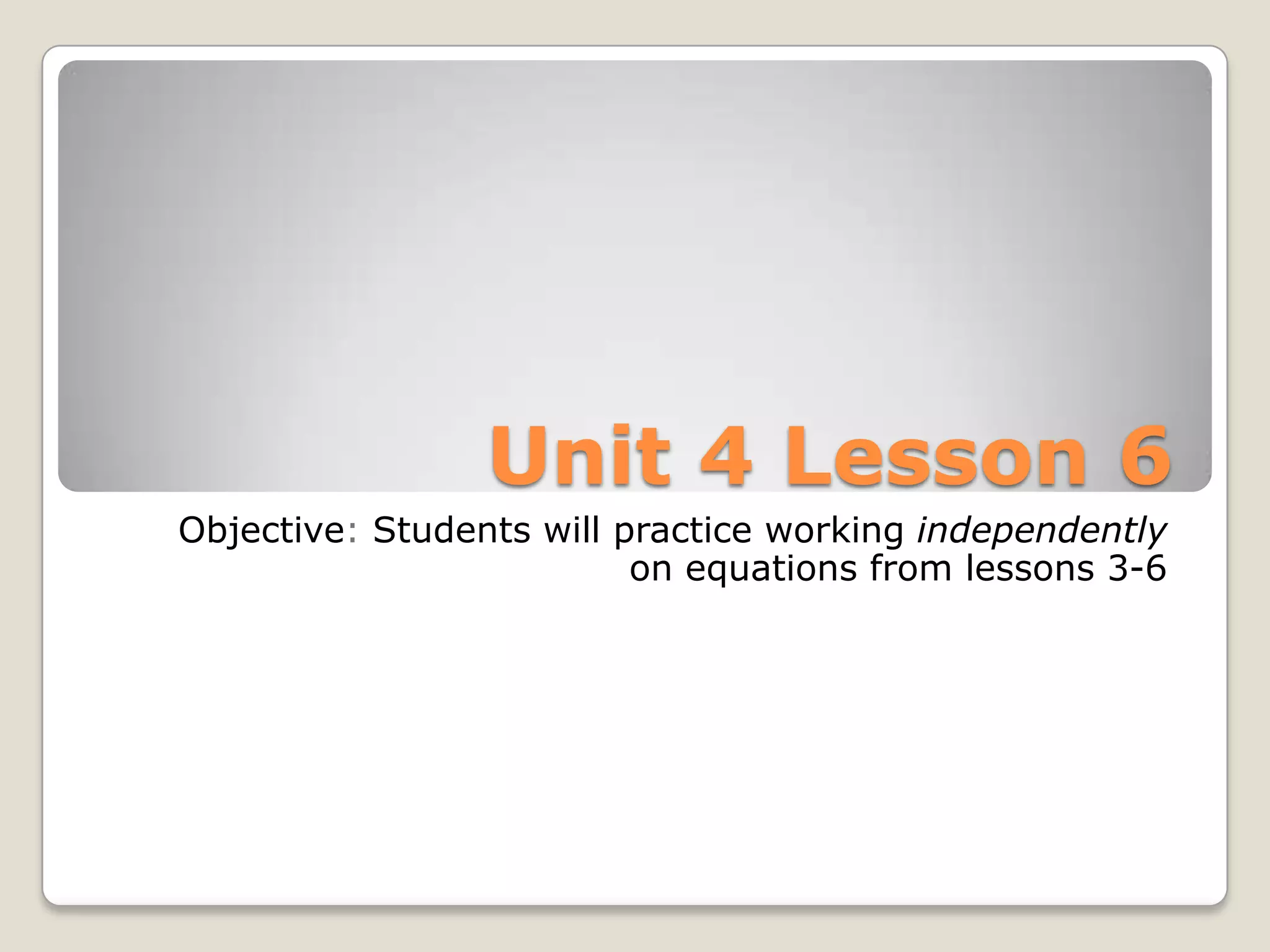 Unit 4 lesson 6 | PPT