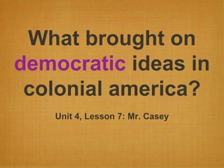 Unit 4, Lesson 7.pptx