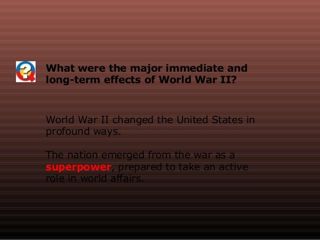 Unit 4 lesson 7 effects of the war