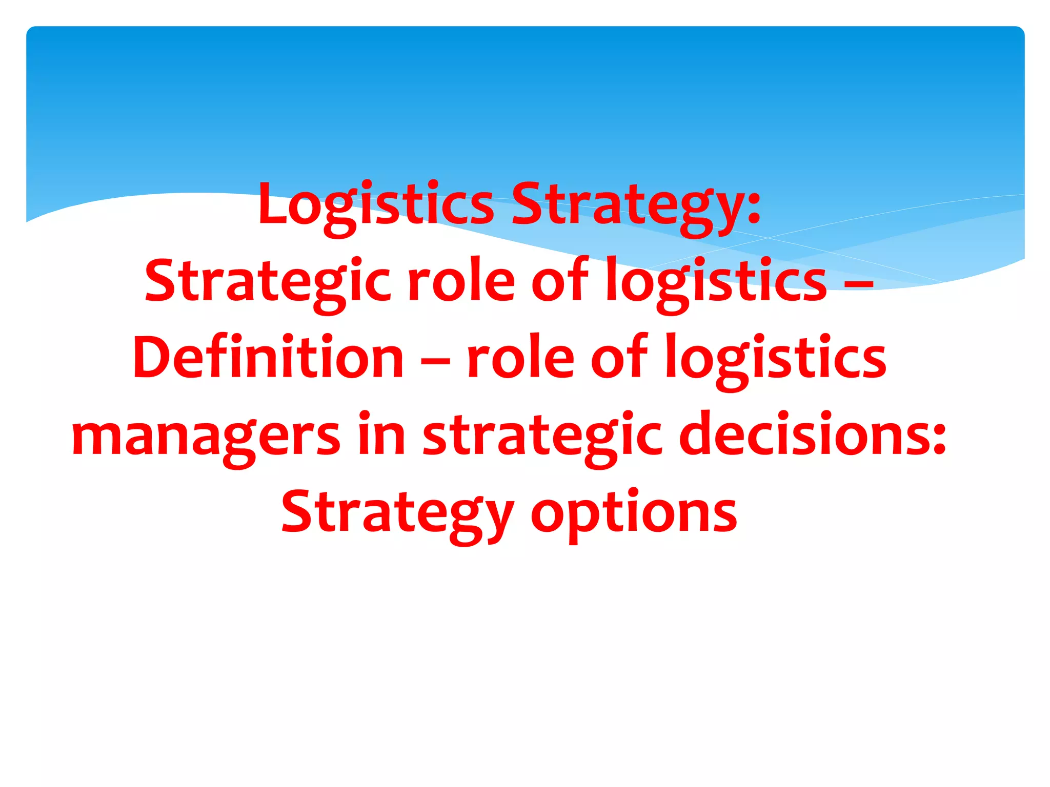unit 4 LOGISTICS.pptx