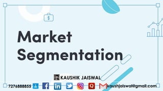 Unit 4 - Market Segmentation & Marketing | PPT