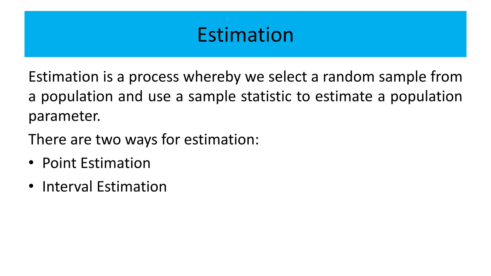 Statistical inference: Estimation | PPTX