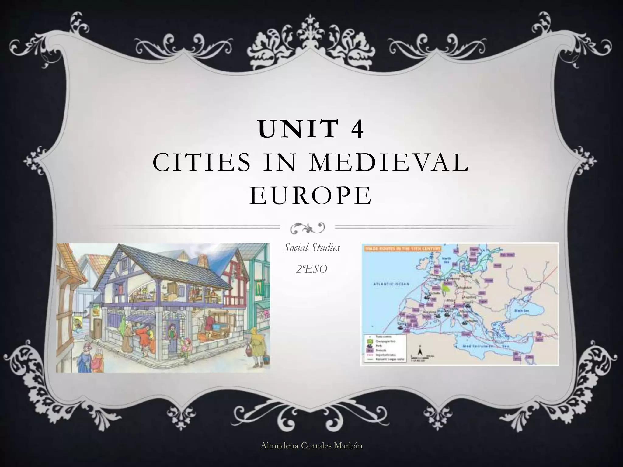 Unit 4 medieval cities | PPTX