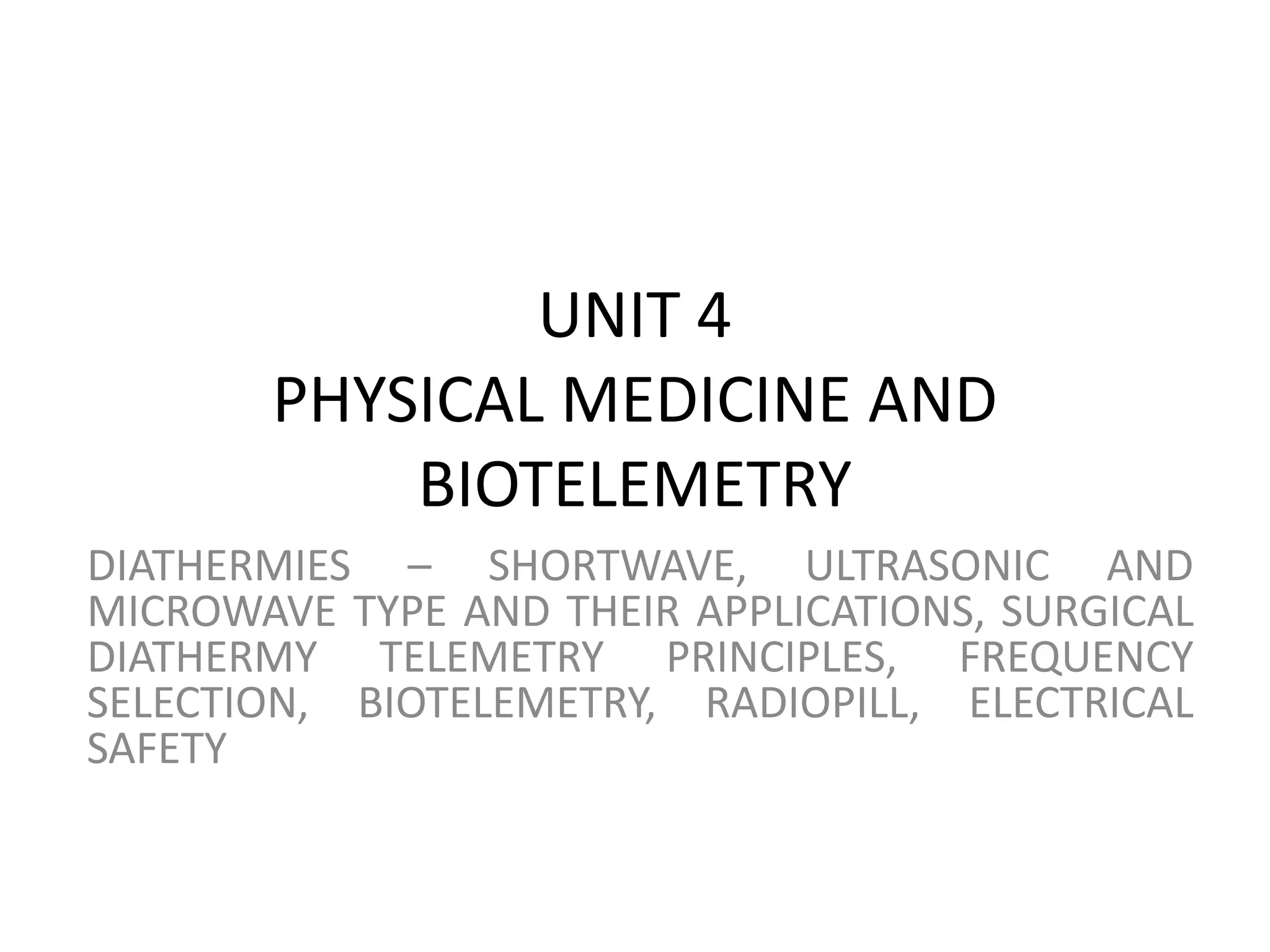 PHYSICAL MEDICINE AND BIOTELEMETRY .pptx