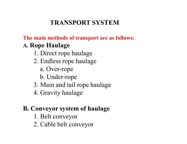 Haulage system in Mines | PDF | Rail Travel | Travel Type