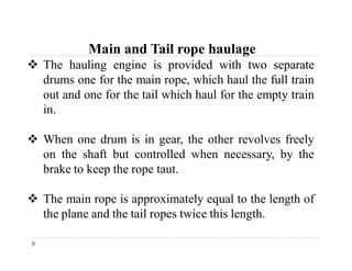 Haulage system in Mines | PDF