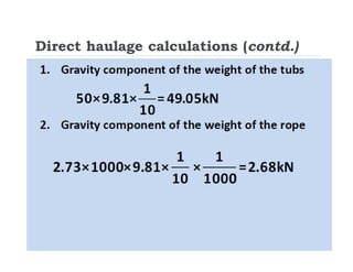 Haulage system in Mines | PDF