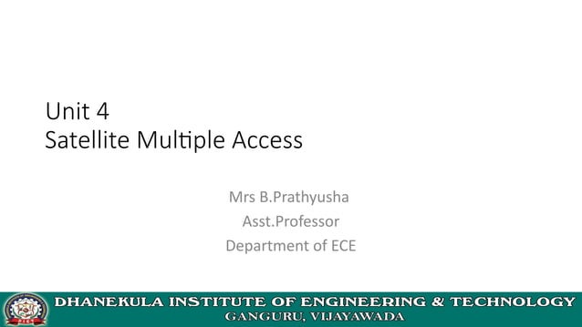 Unit 4 Multiple Access.ppt presentation for Satellite communication | PPT