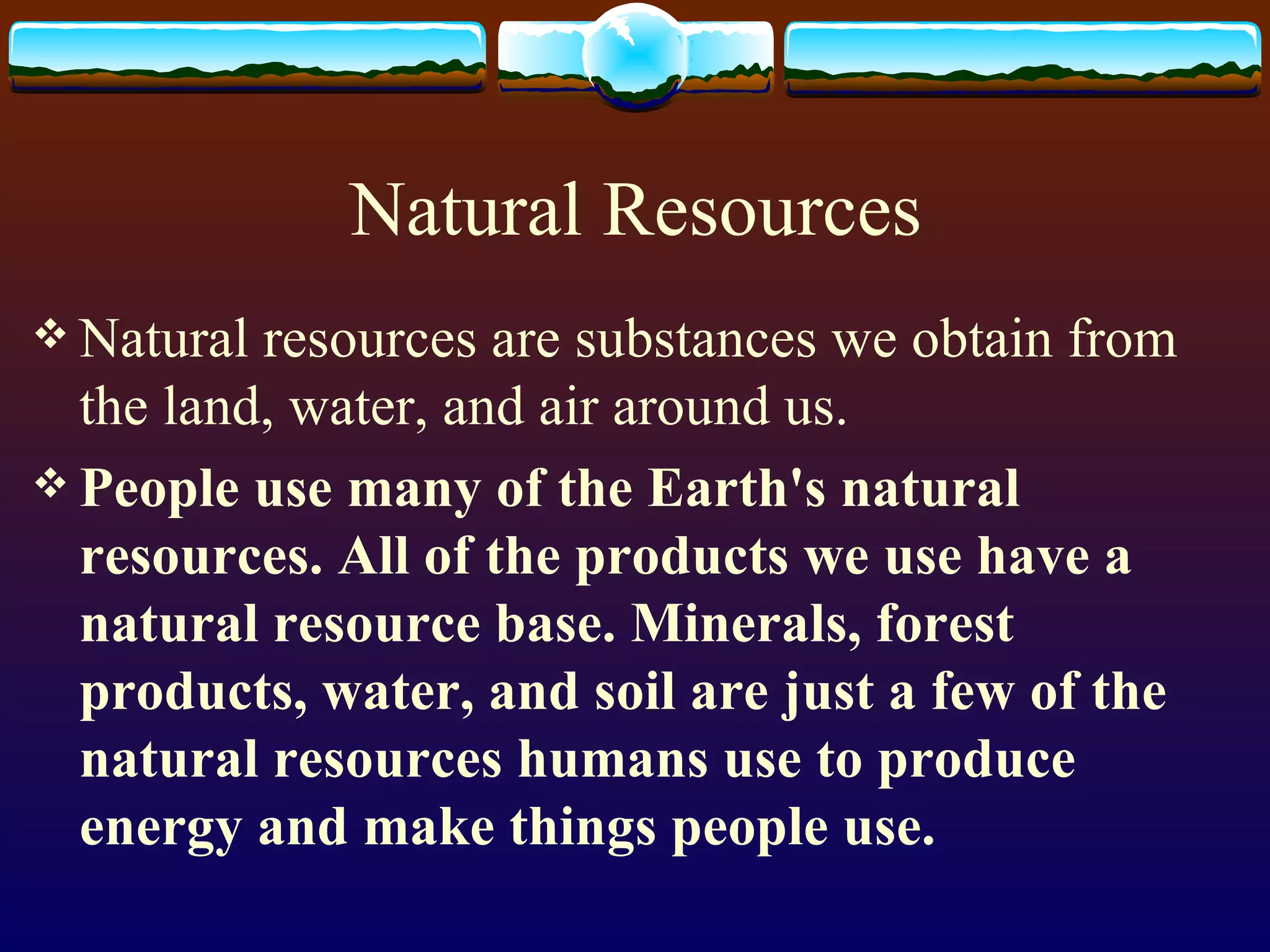Unit 4 Natural Resources | PPT | Commodities | Economy