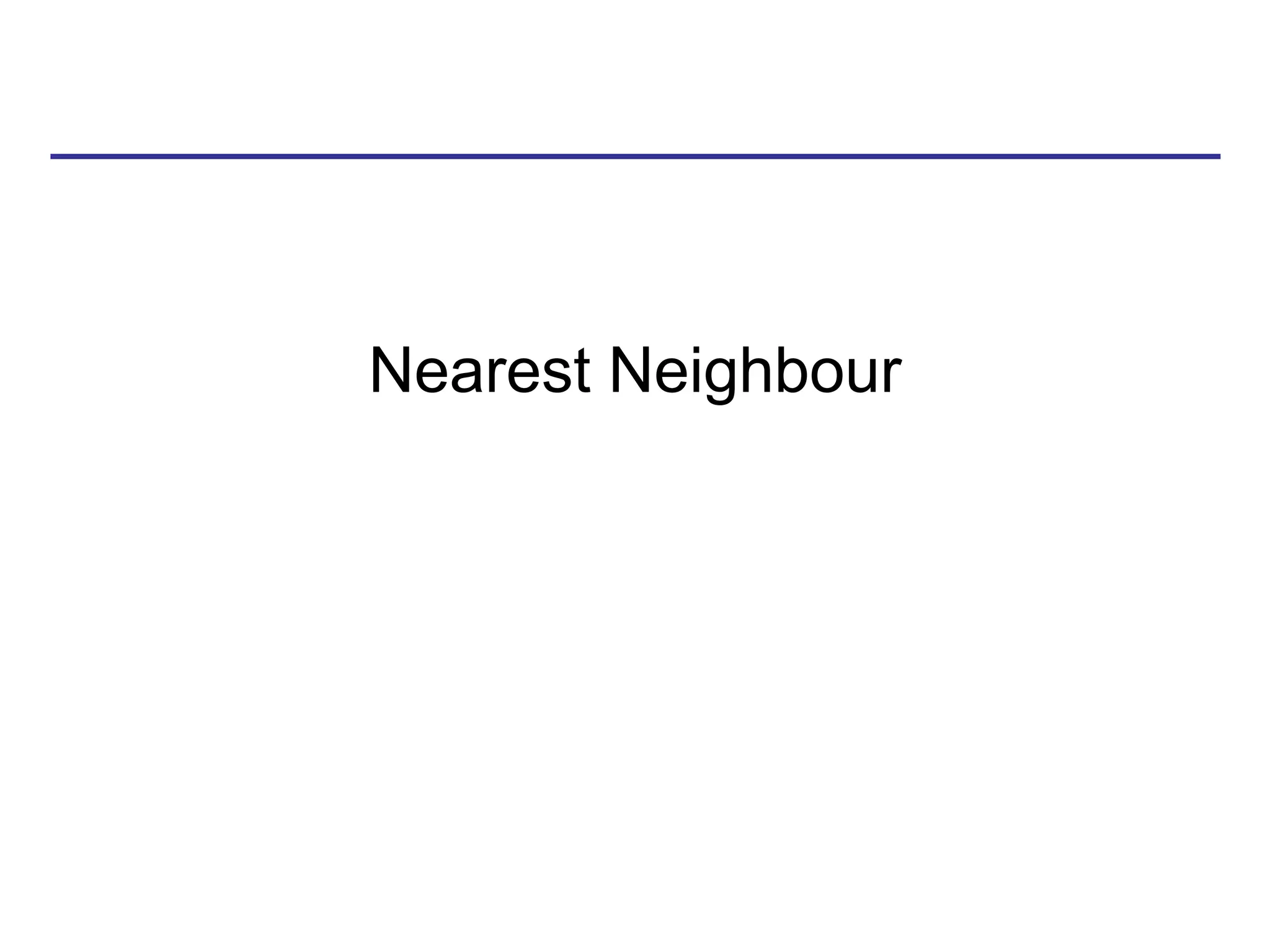 unit 4 nearest neighbor.ppt