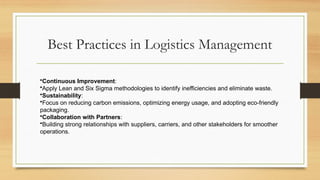 Logistics in supply chain management with linking of logistics | PPTX