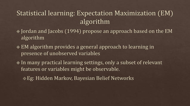 Unit 4 Statistical Learning Methods Em Algorithm Ppt 