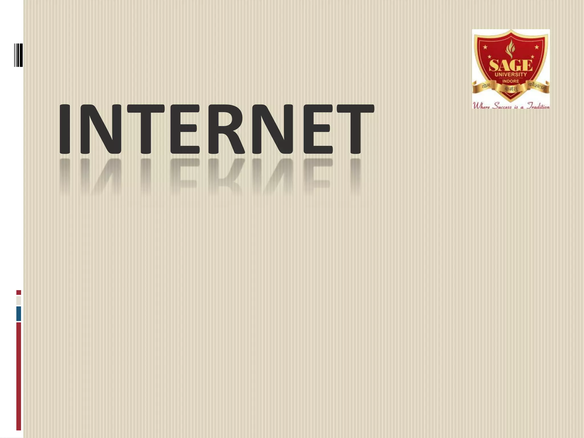 Unit4 ppt1 introduction to internet | PPT