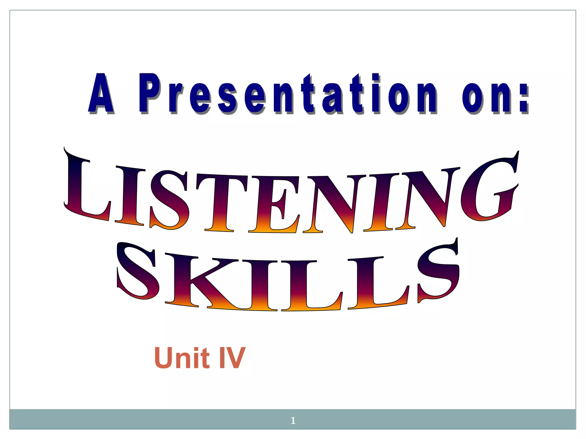 LISTENING SKILLS | PPTX