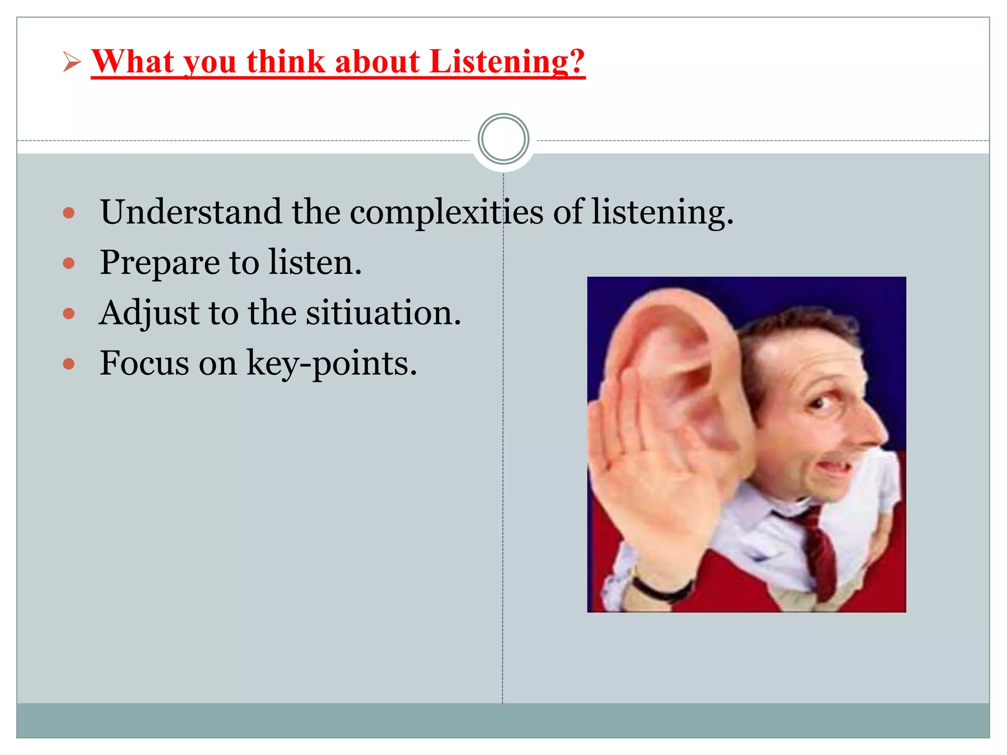 LISTENING SKILLS | PPTX